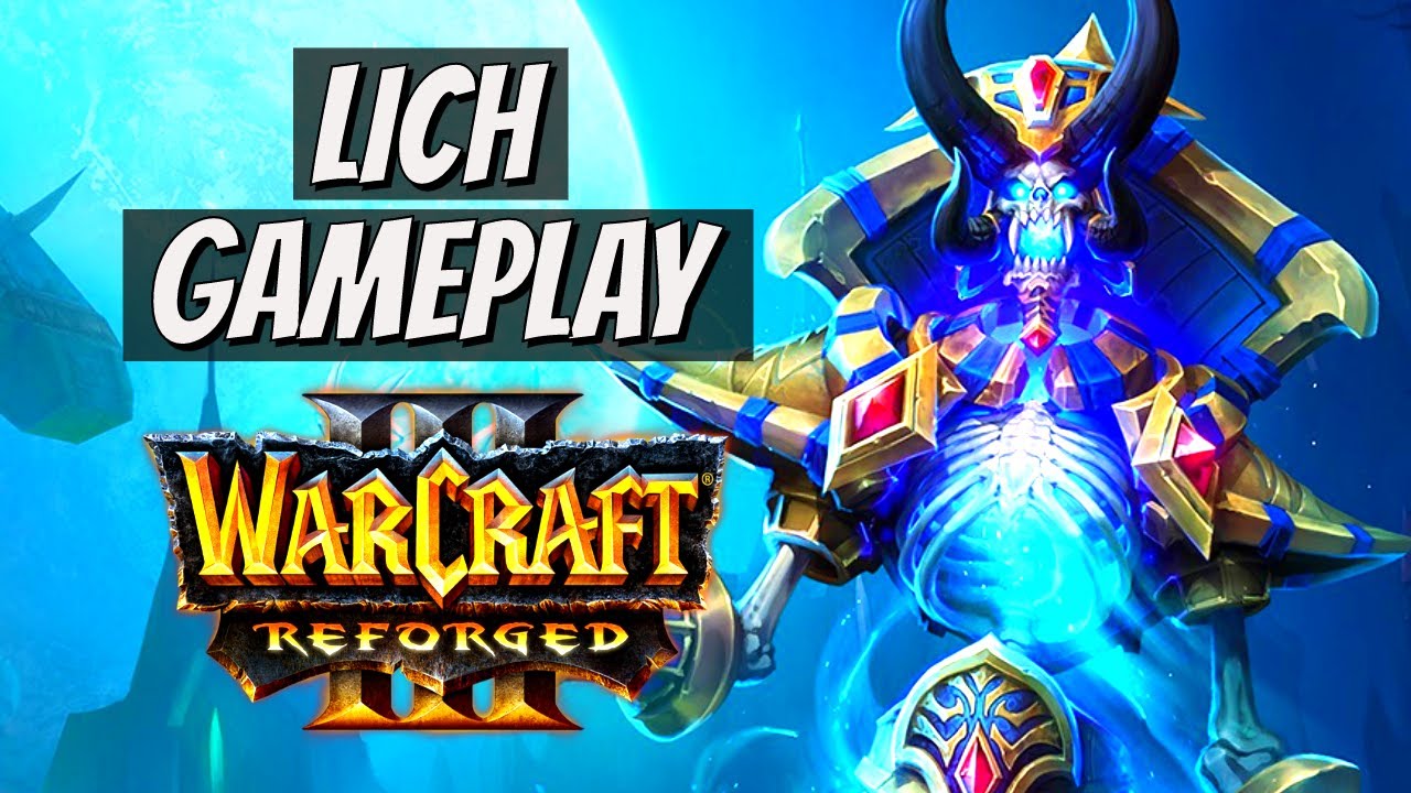 Warcraft III Reforged Undead Lich Gameplay - YouTube