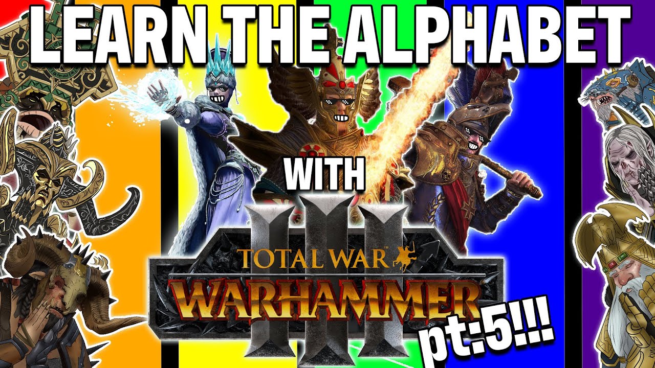LEARN THE ALPHABET WITH WARHAMMER PART 5!! - YouTube