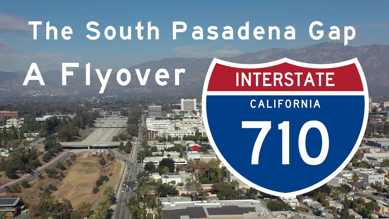 The South Pasadena Gap (Interstate 710) - A Flyover of a Freeway That ...