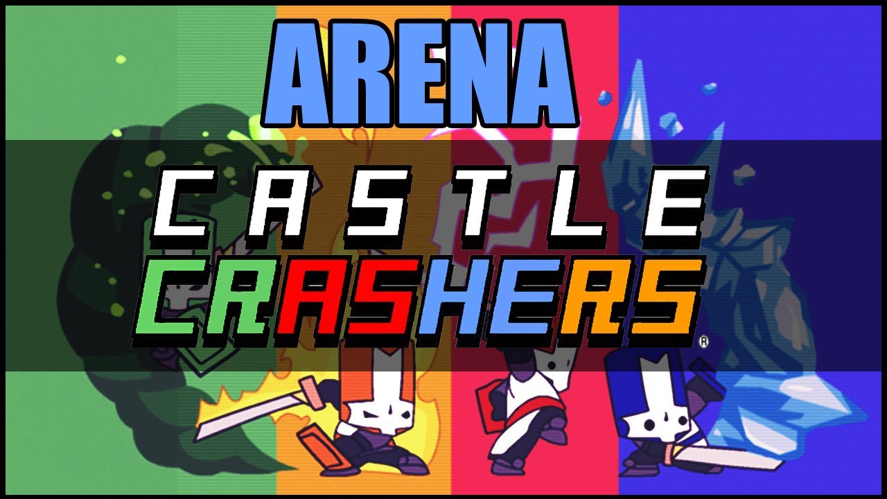 Arena Battle! | Castle Crashers - YouTube