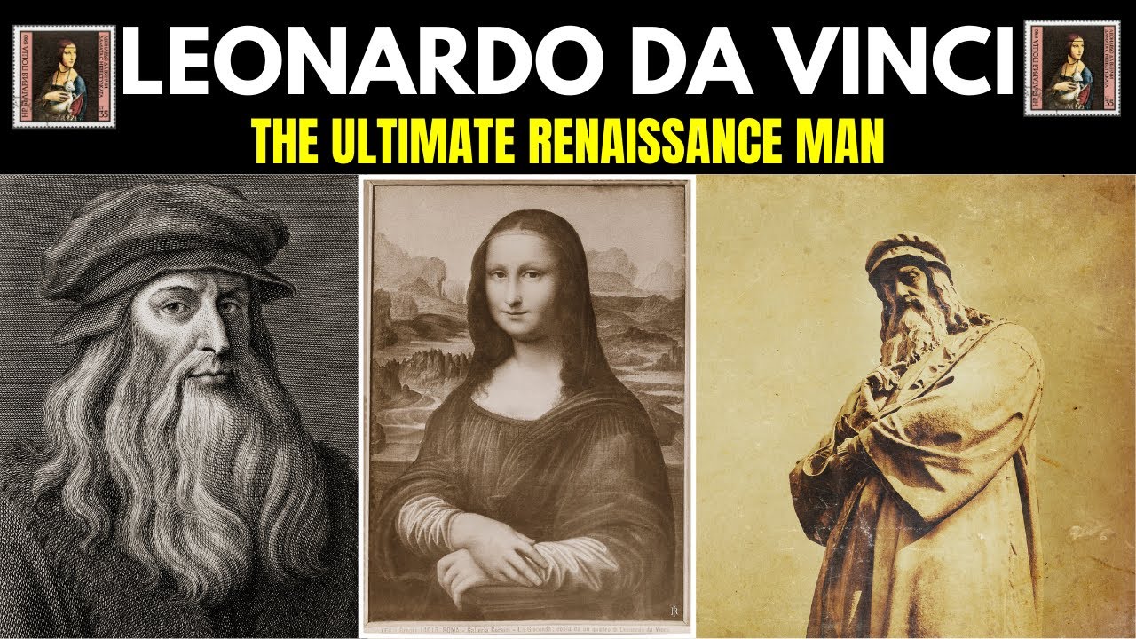 Leonardo da Vinci: The Ultimate Renaissance Man - YouTube