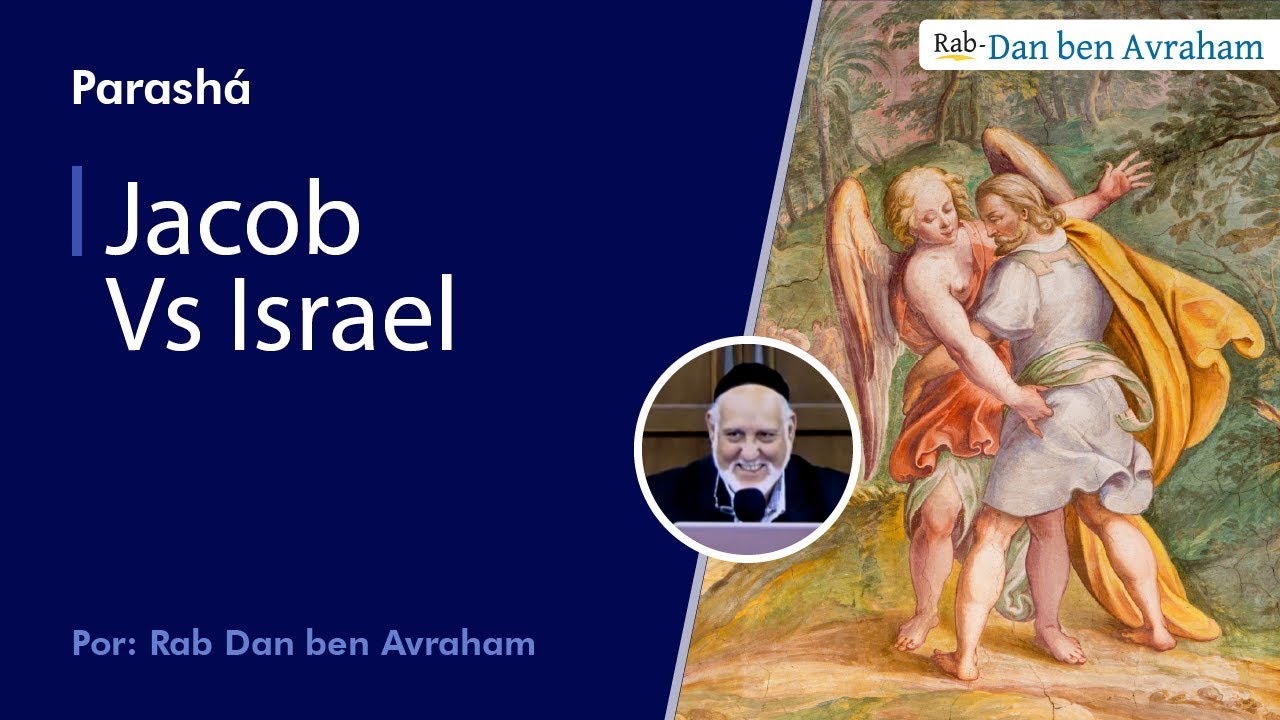 Jacob Vs Israel - YouTube