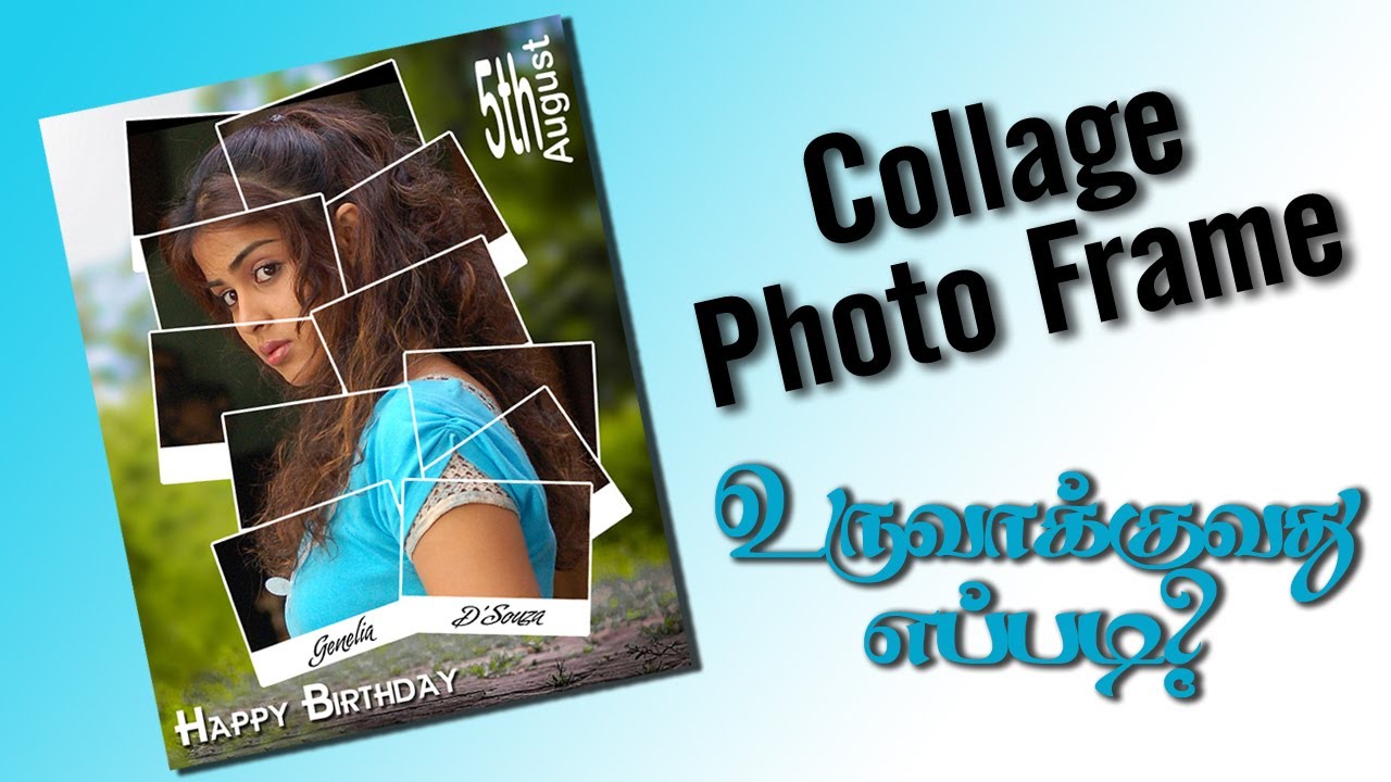 How to Create Collage Photo Frame in Photoshop 7.0 - Tamil - YouTube