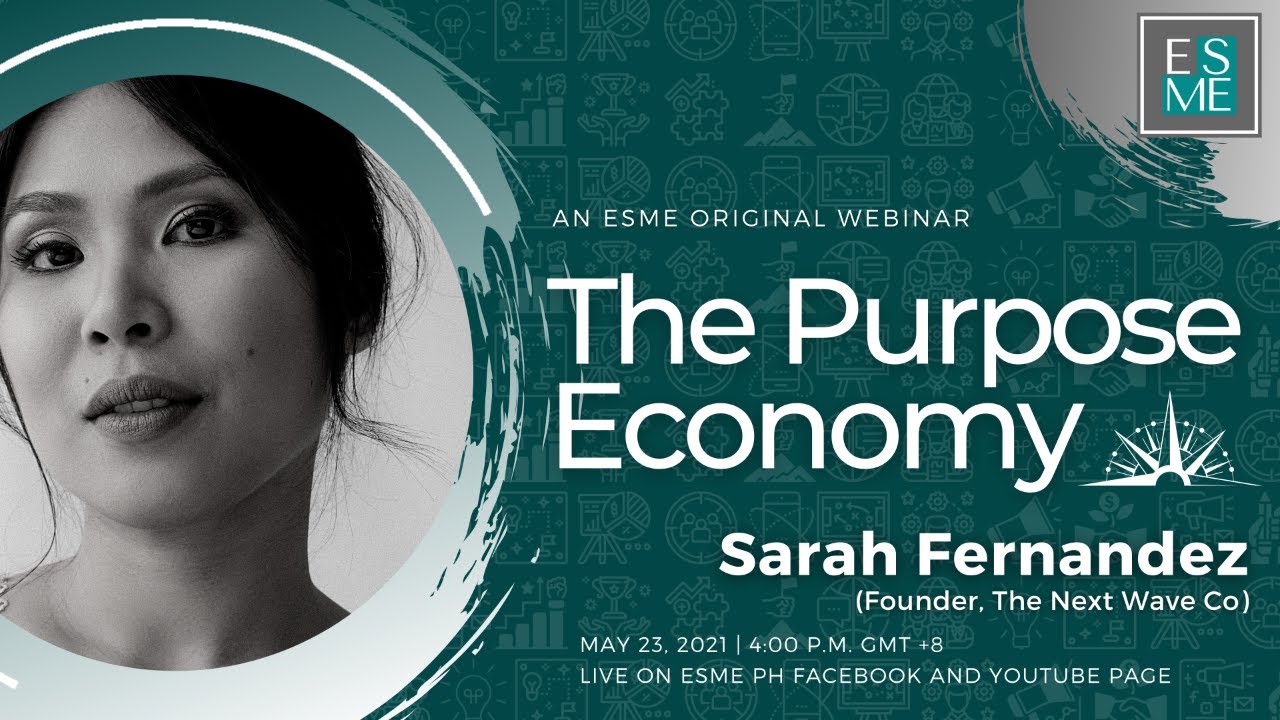 The Purpose Economy with Sarah Fernandez - YouTube