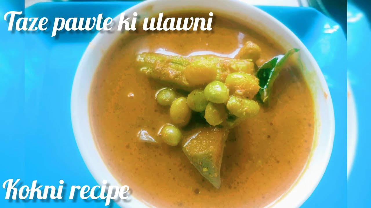 konkani style Taze pawte ki ulawni ki recipe| kokni recipe| Haniya ...