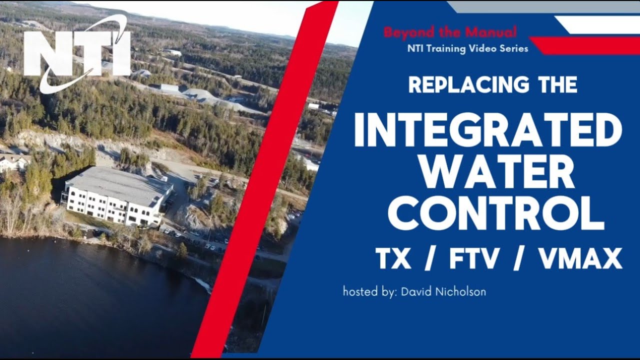 NTI Boilers - Replacing the Integrated Water Control (TX FTV VMAX ...