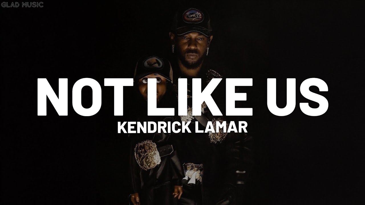 Kendrick Lamar - Not Like Us (Lyrics) - YouTube