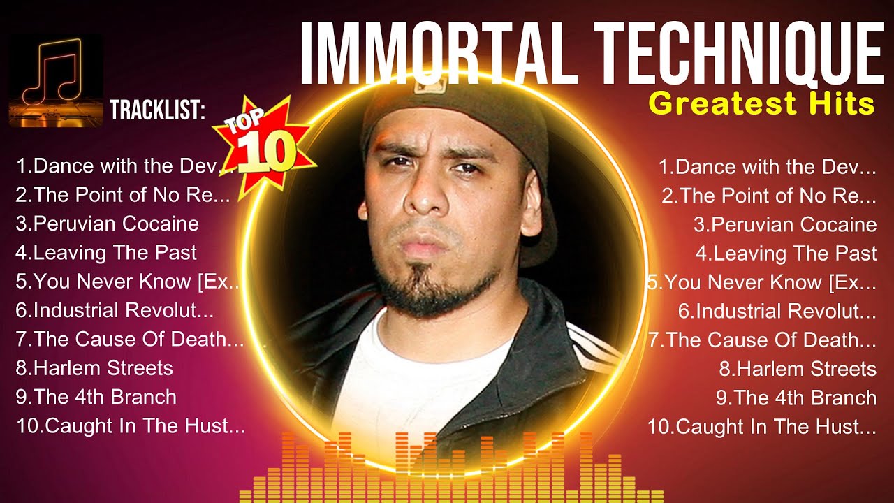 Immortal Technique 2024 Greatest Hits ~ Immortal Technique Songs ...