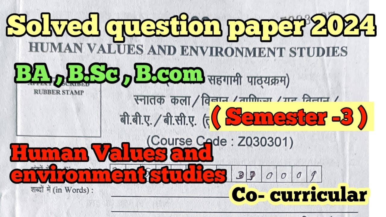 Human Values and environmental studies solved question paper || BA, B ...