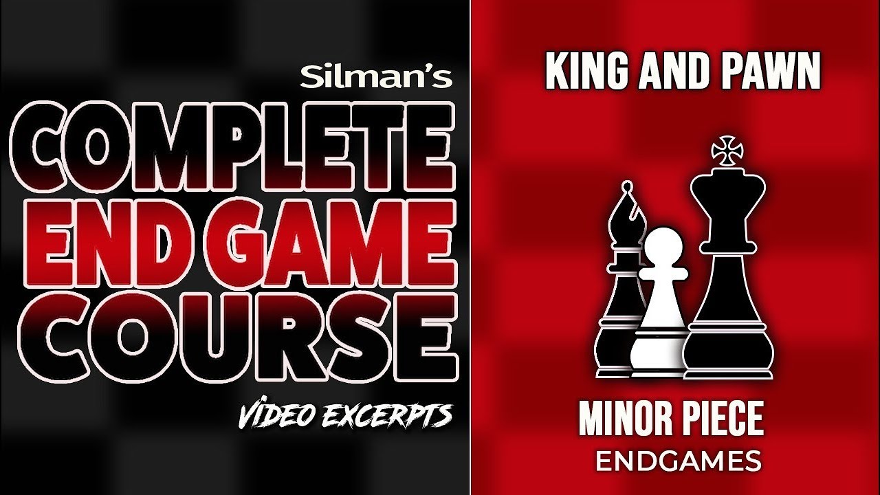Lecture 4: "King and Pawn & Minor Piece Endgames" Part 1 - YouTube