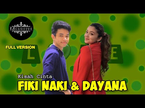 KISAH CINTA FIKI NAKI & DAYANA OME TV ♡ FULL VERSION