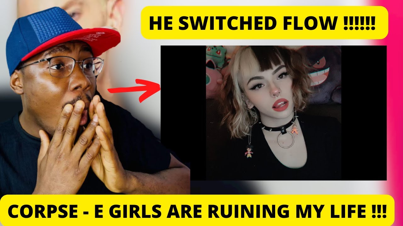 FIRST TIME HEARING CORPSE E-GIRLS ARE RUINING MY LIFE! ft. Savage Ga$p ...