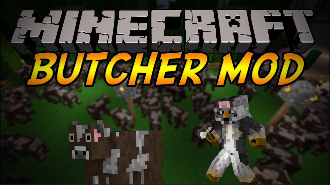 "Butcher Mod" (Minecraft Mod Showcase) - YouTube