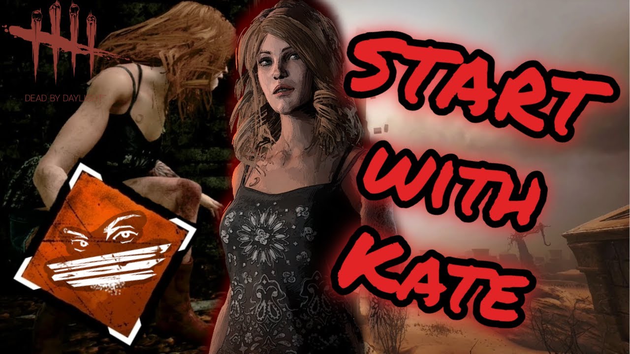 BEST SURVIVOR TO START WITH?- Set of perks and First Kate game in Dead ...