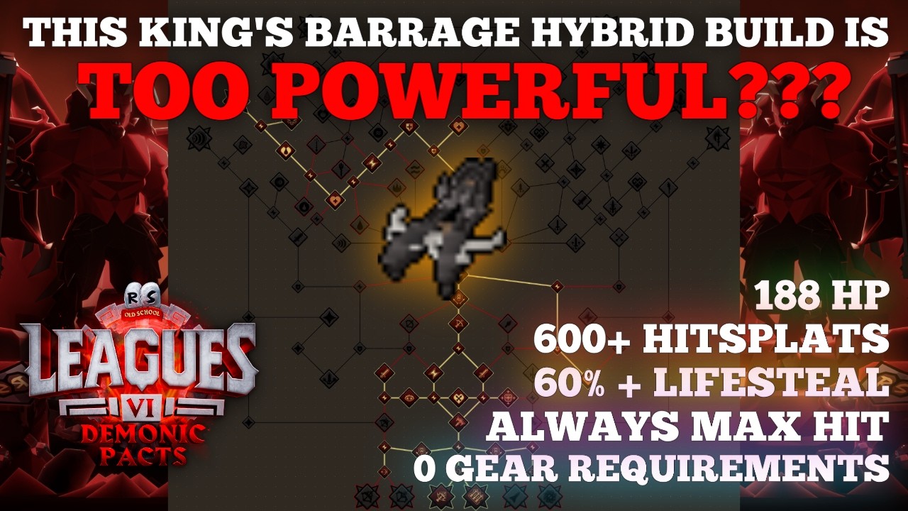 OSRS Leagues VI - King's Barrage Hybrid | Complete Build Guide - YouTube
