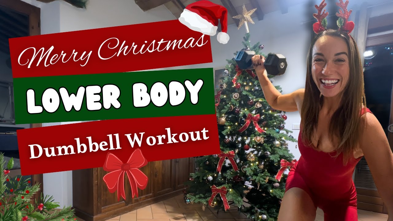 MERRY FITMAS Get TONED LEGS in 30 Minutes with Dumbbells! - YouTube