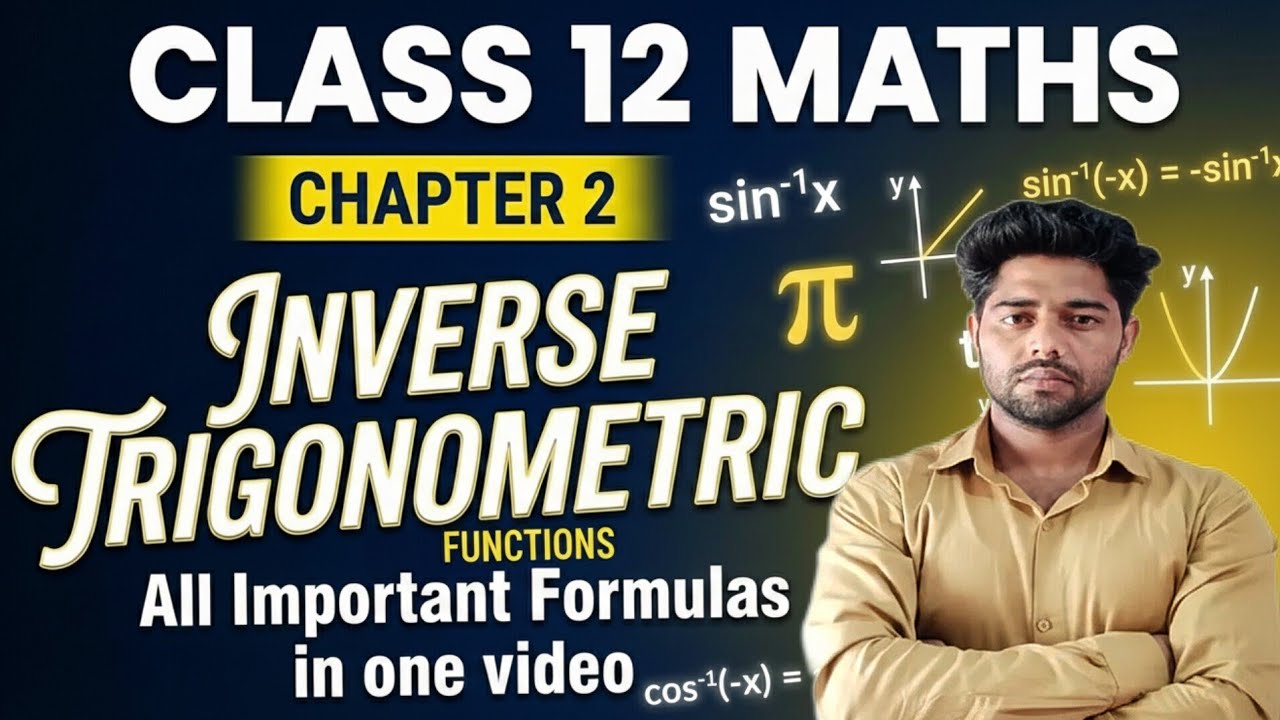 Class 12th Maths Chapter 2 | Inverse Trigonometric Functions | All ...