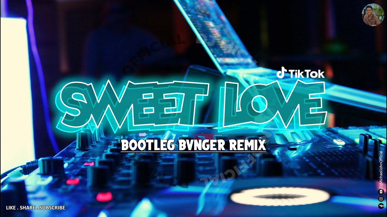 DJ MICHAEL JOHN - Sweet Love (Bootleg Banger Mix) - YouTube