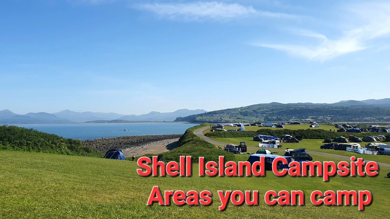 Exploring the different camping locations on shell Island North wales ...