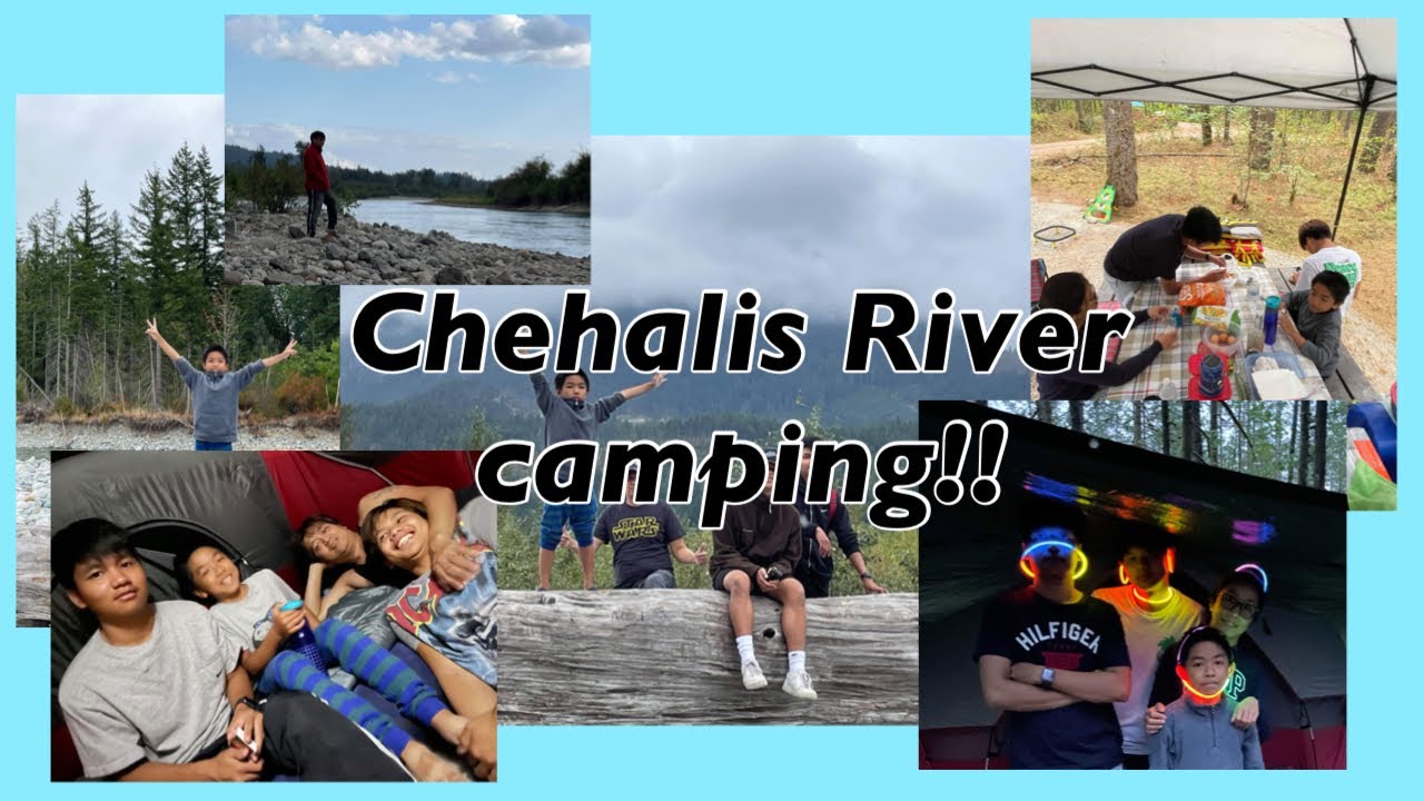 CHEHALIS River Campground | BASAK BASAK ADVENTURE - YouTube