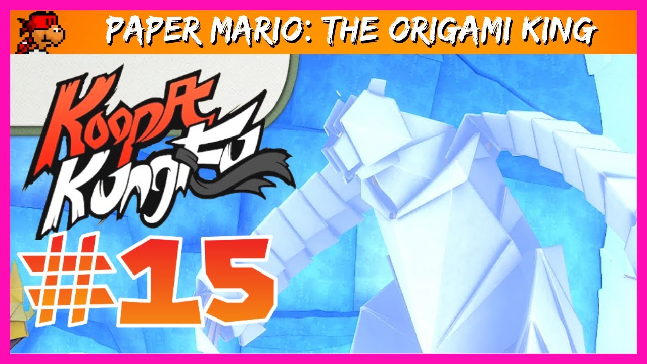 KoopaKungFu Paper Mario: The Origami King Highlights #15 - YouTube