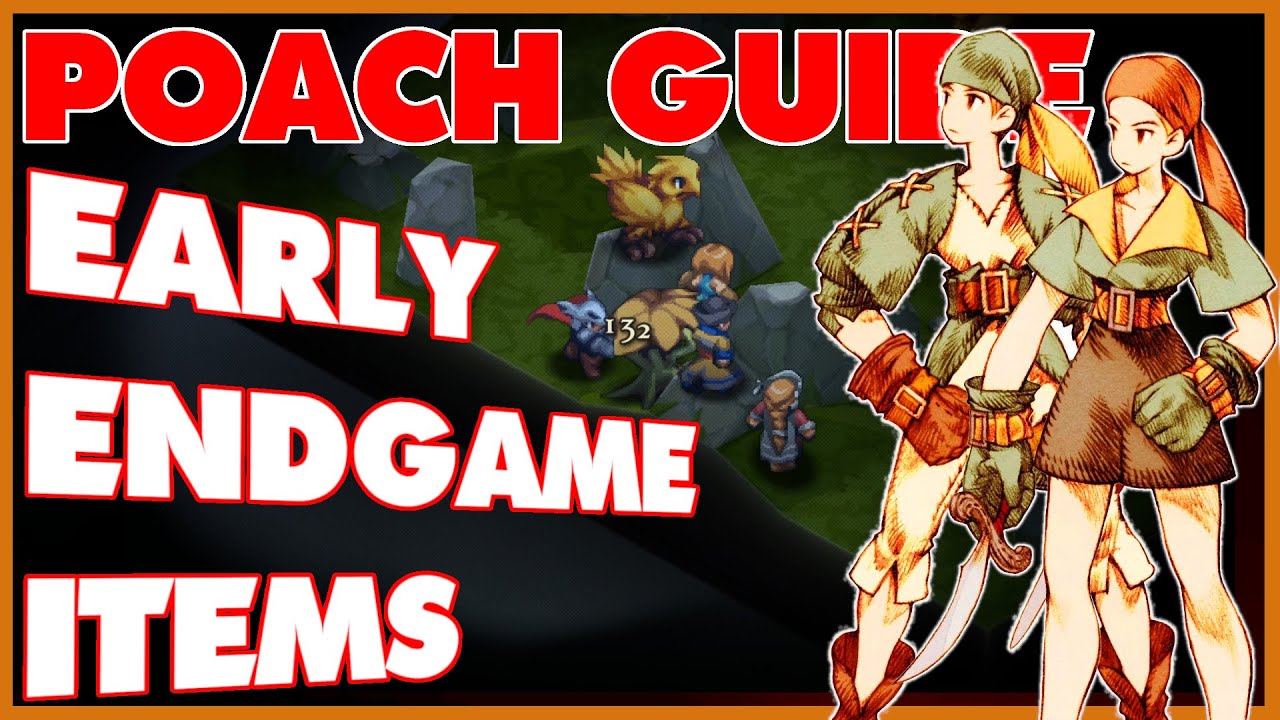 Getting BUSTED Items Early With Poaching | FFT: The Ivalice Chronicles ...