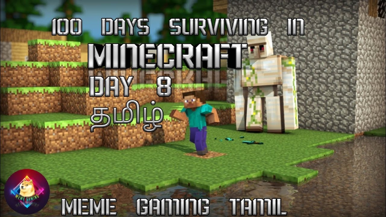 Day 8 of surviving 100 days in Minecraft in Tamil| Minecraft| தமிழ் ...