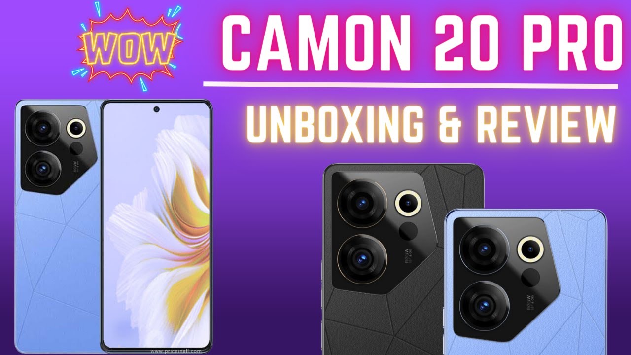 Experience Perfection: Tecno Camon 20 Pro Unboxing & Review - YouTube