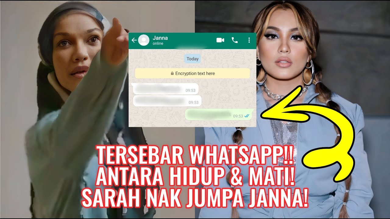 Tersebar Whatsapp!! Antara Hidup & Mati! Sarah Nak Jumpa Janna Nick! Ira oh Ira.. - YouTube