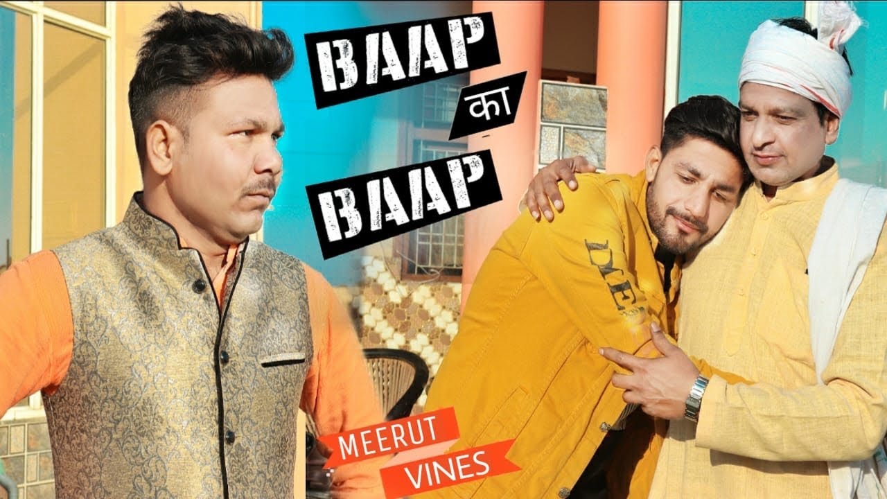 BAAP KA BAAP By Meerut Vines - YouTube