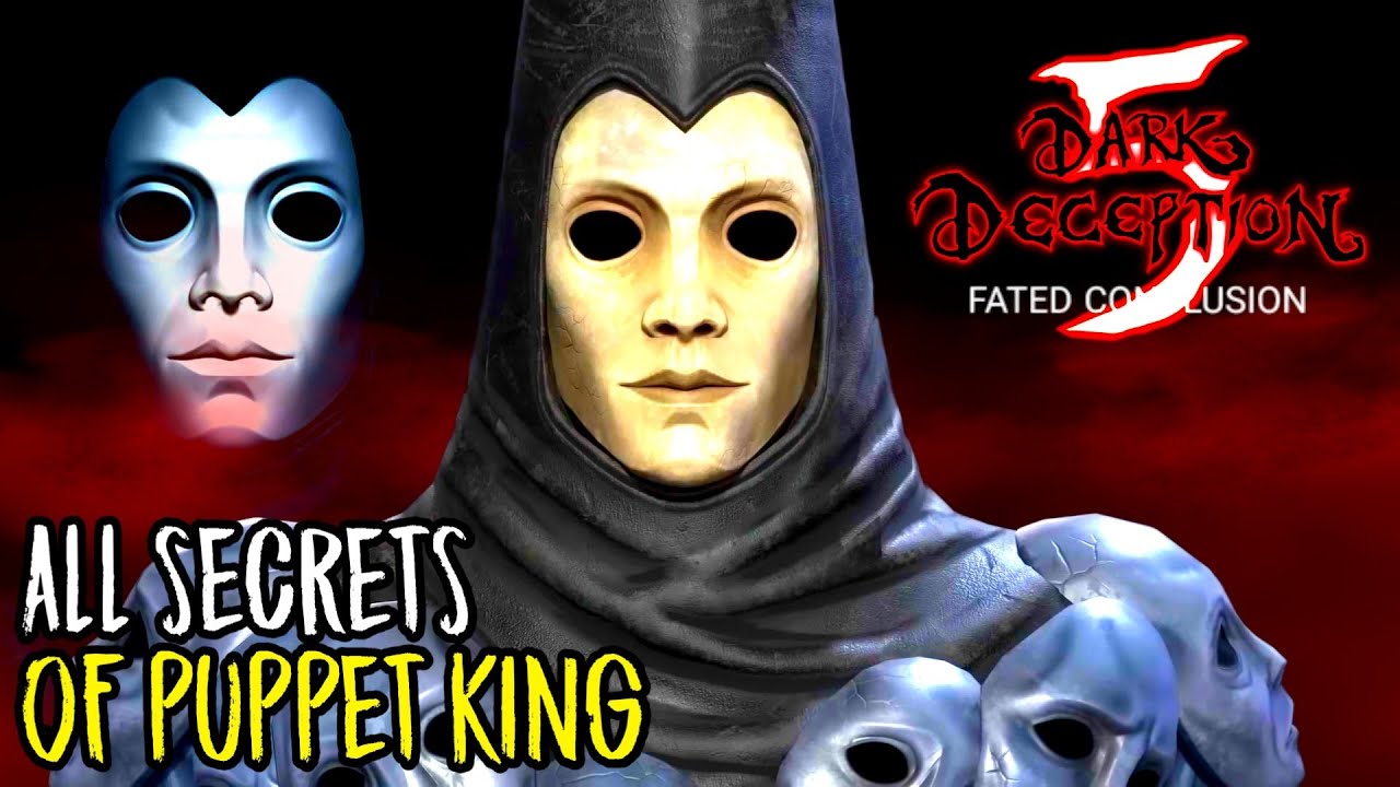 Dark Deception 5 - OFFICIAL TRUTHS of PUPPET KING and SECRETS of the ...