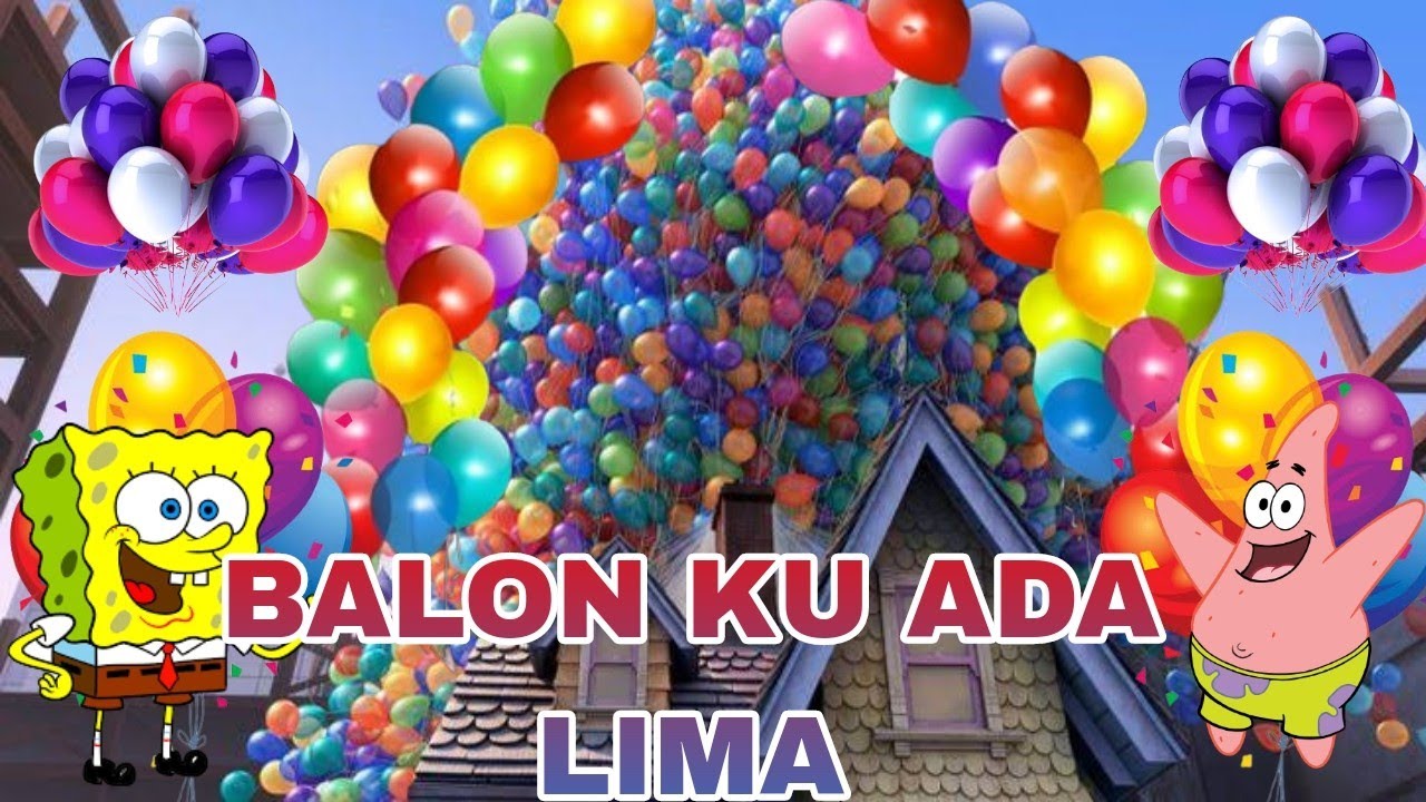 BALON KU ADA LIMA LAGU POPULER ANAK INDONESIA 🎈 BALON KU ADA LIMA LAGU ...