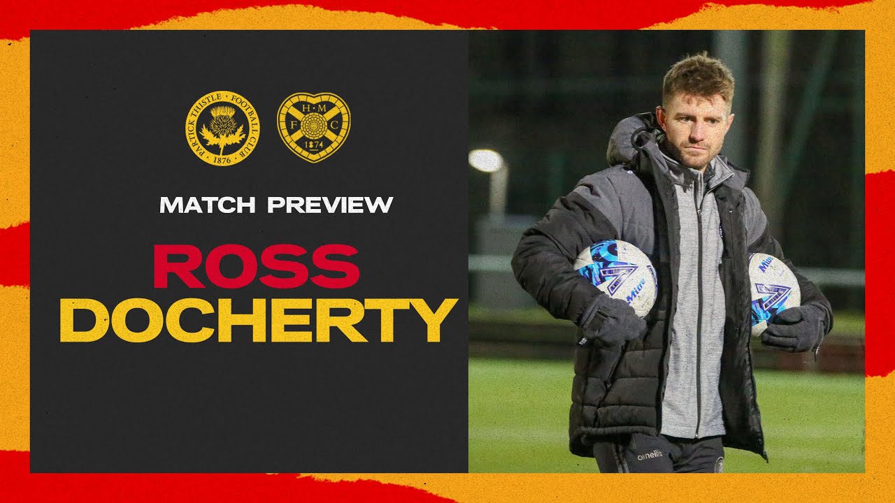 Match Preview | Ross Docherty v Hearts - YouTube
