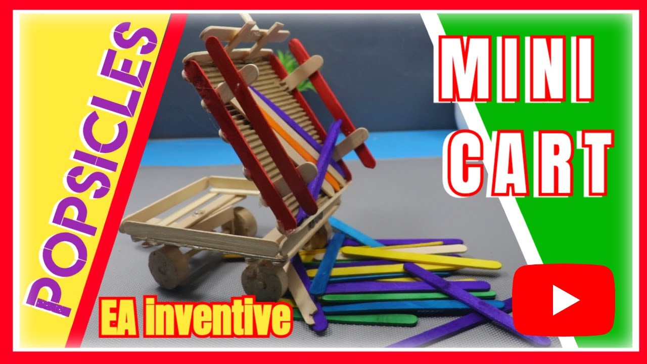 DIY Popsicle Sticks Mini Cart | Easy & Creative Craft Idea for Kids ...
