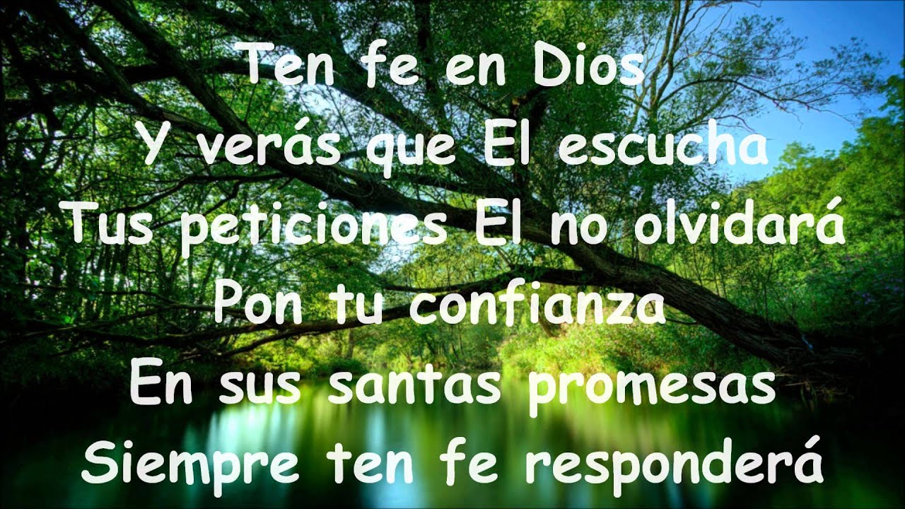 Ten fe en Dios - YouTube