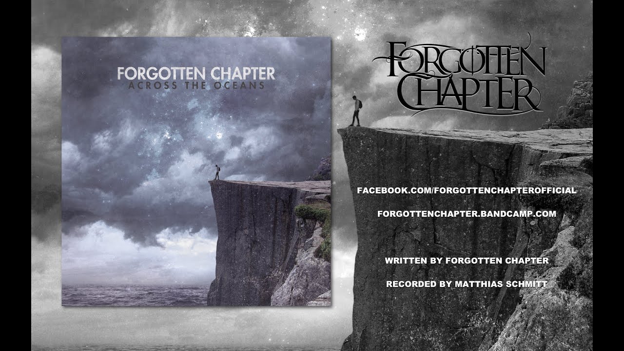 Forgotten Chapter - Across The Oceans (OFFICIAL VIDEO) - YouTube