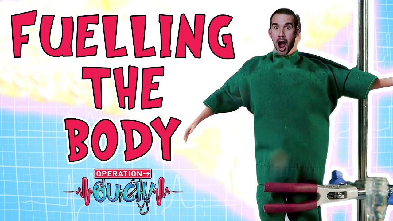 Operation Ouch - Fuelling the Body | Science for Kids - YouTube