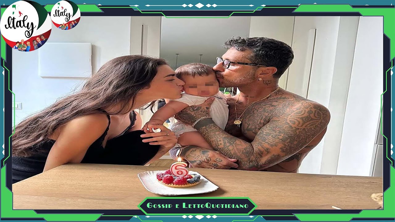 ''Sei mesi di amore folle'' Fabrizio Corona e Sara Barbieri festeggiano il figlio Thiago con una ...