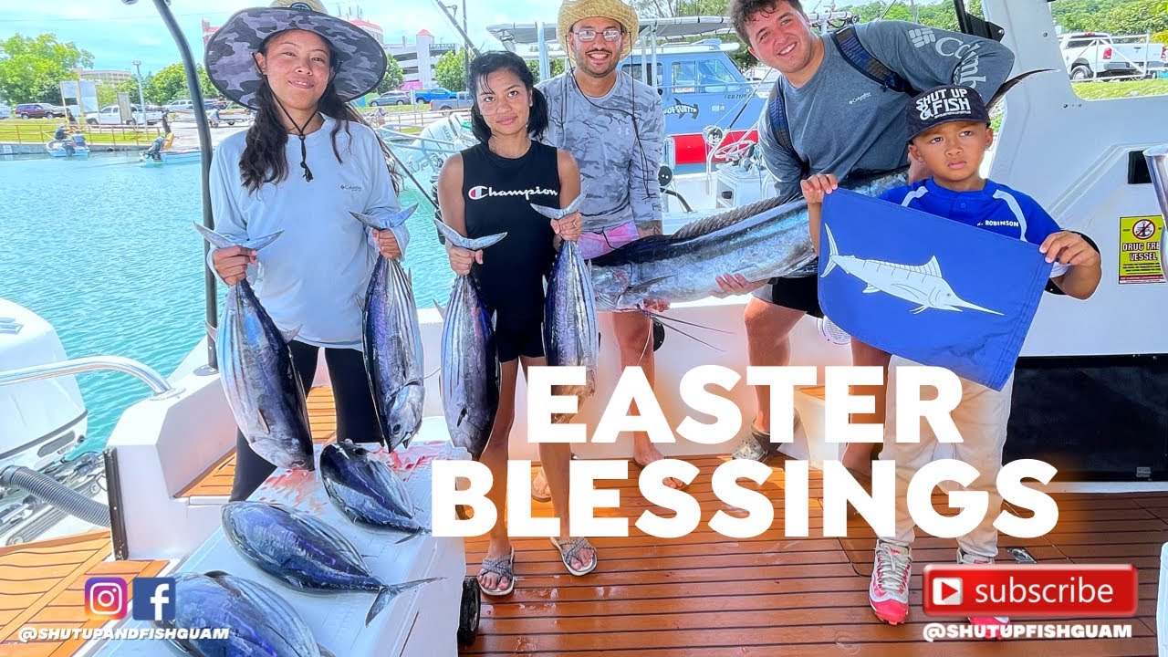 2021 Easter Blessings | Marlin caught on Guam {Shut up & Fish Guam ...