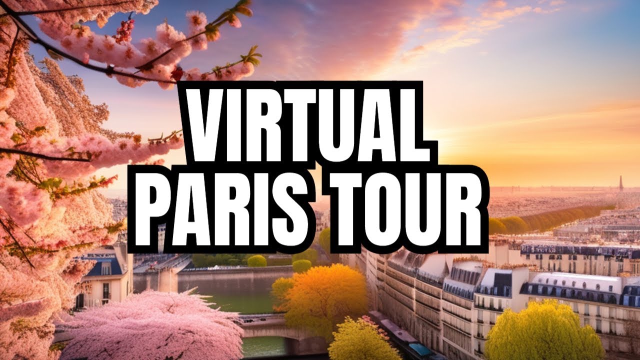 Discover the Magic of Paris: A Virtual Tour of the 10 Best Sights 🎥 ...