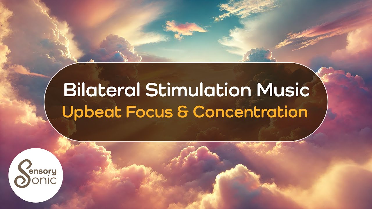 Bilateral Stimulation Music | A Deep Bilateral Experience | Focus ...