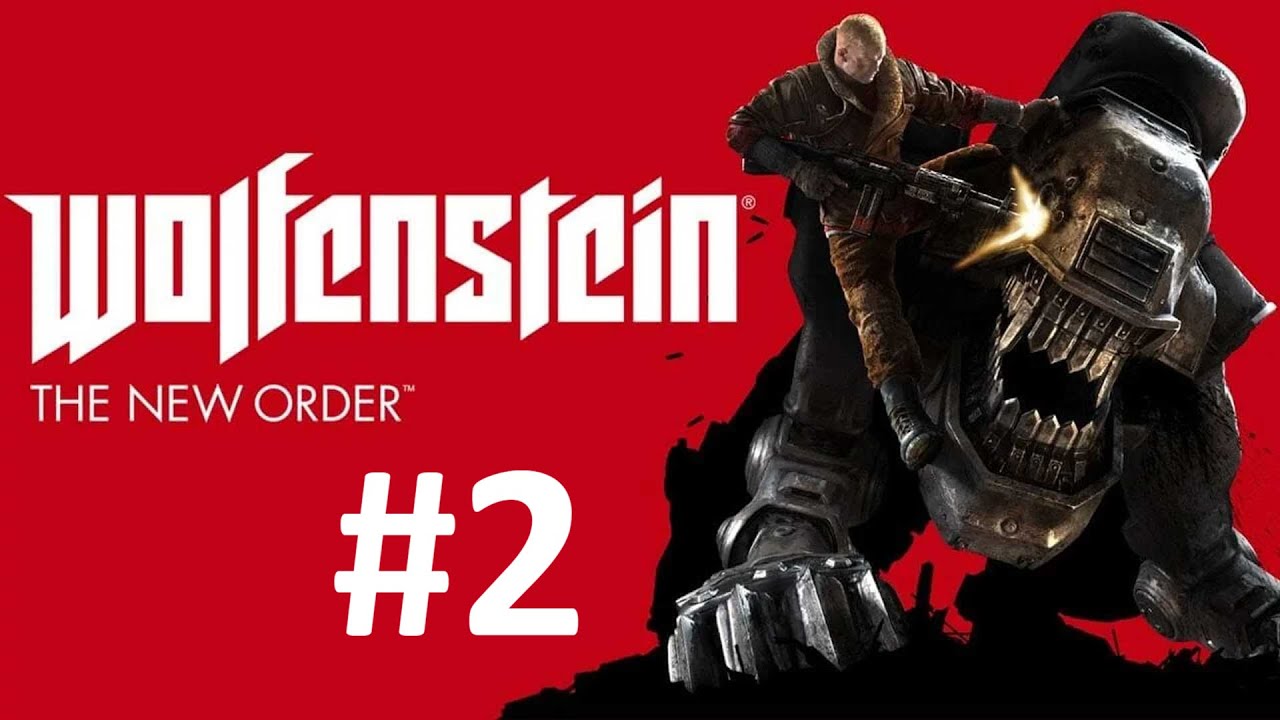 КРЕПОСТЬ ЧЕРЕПА Wolfenstein: The New Order #2 - YouTube