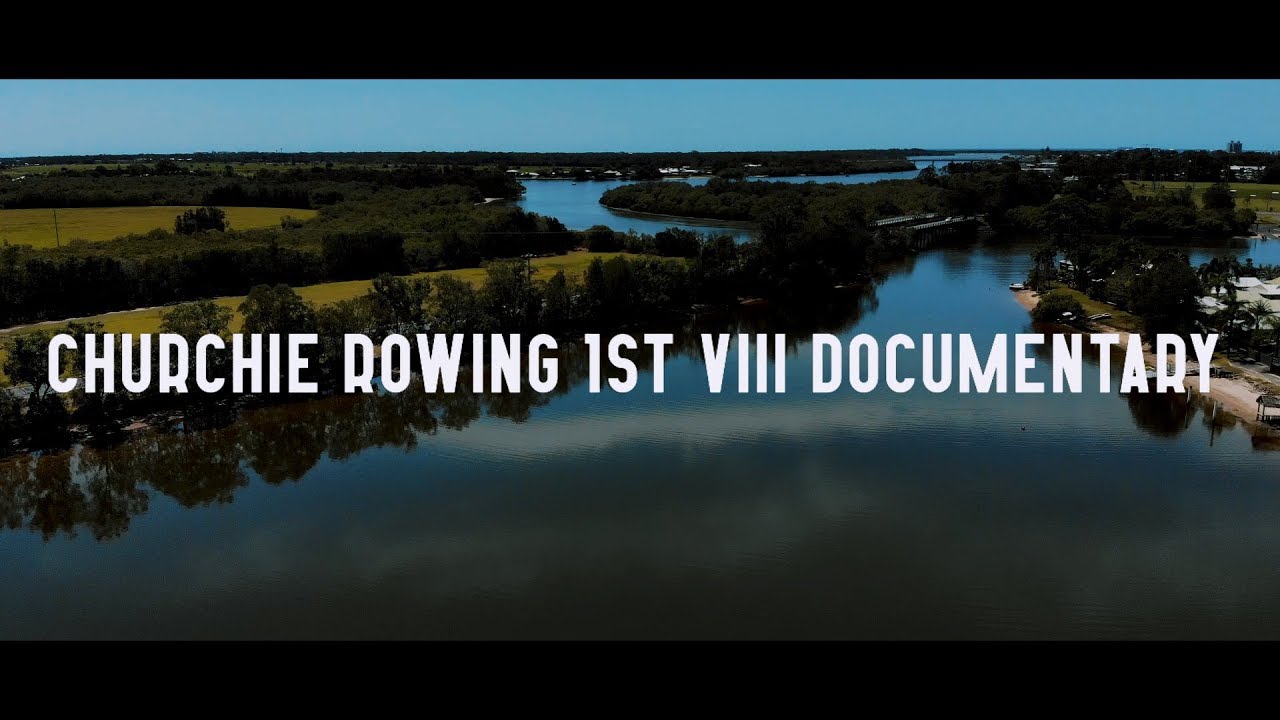 Churchie 1st VIII Rowing Documentary Preview - YouTube