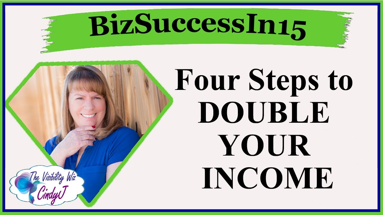 Four Steps to DOUBLE YOUR INCOME - YouTube
