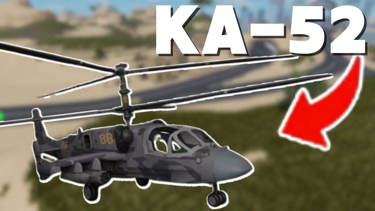 全新KA-52鱷魚直升機!! NEW KA-52 ALLIGATOR HELICOPTER!! WAR TYCOON 戰爭大亨 - YouTube
