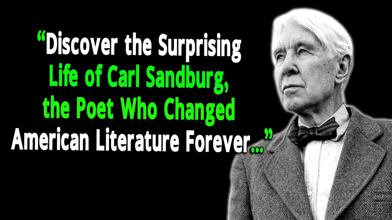 From Rags to Pulitzer Prizes: The Inspiring Story of Carl Sandburg and ...