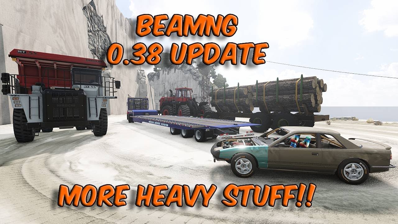 BeamNG - 0.38 Update - More Heavy Stuff!! - YouTube