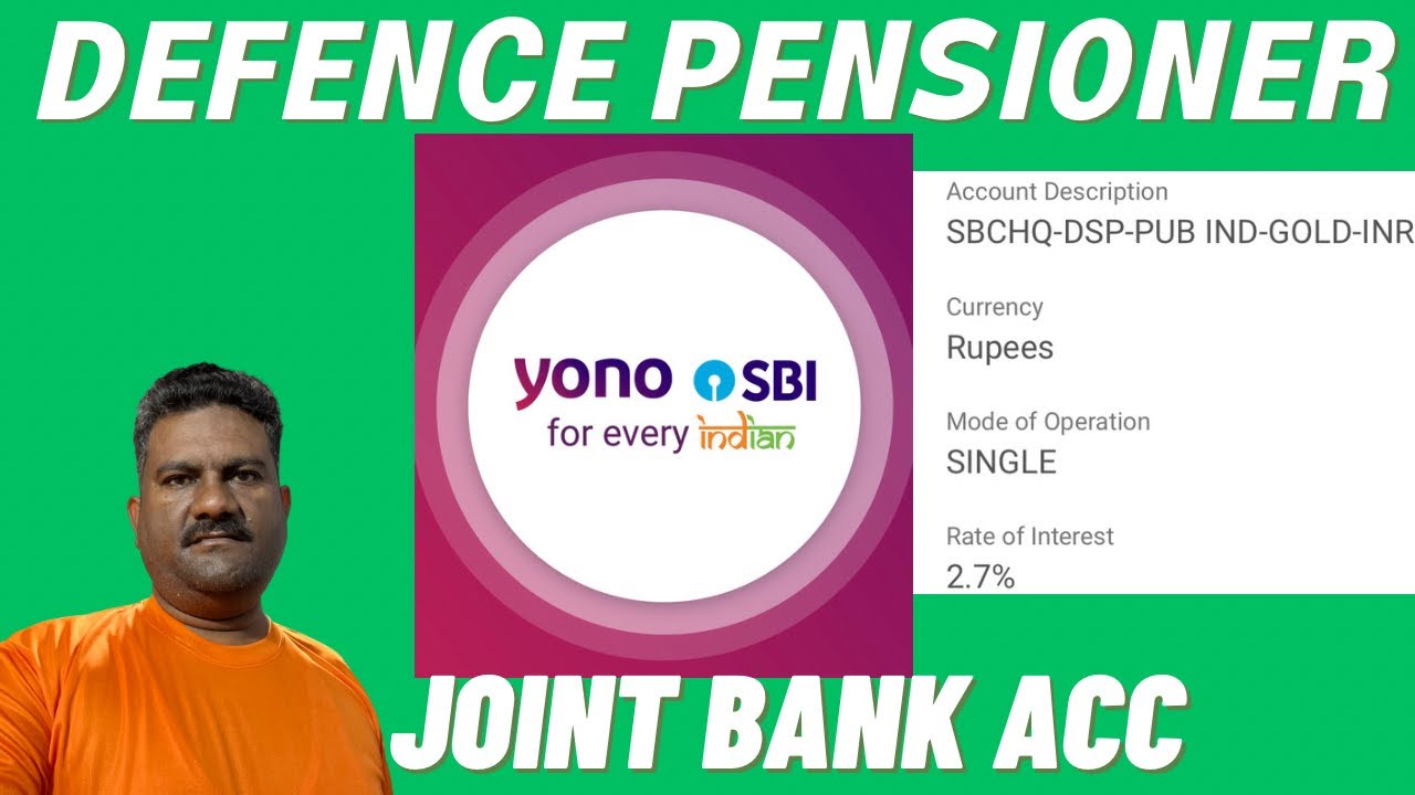 Defence pensioners joint bank account I JOINT BANK ACCOUNT SBI - YouTube