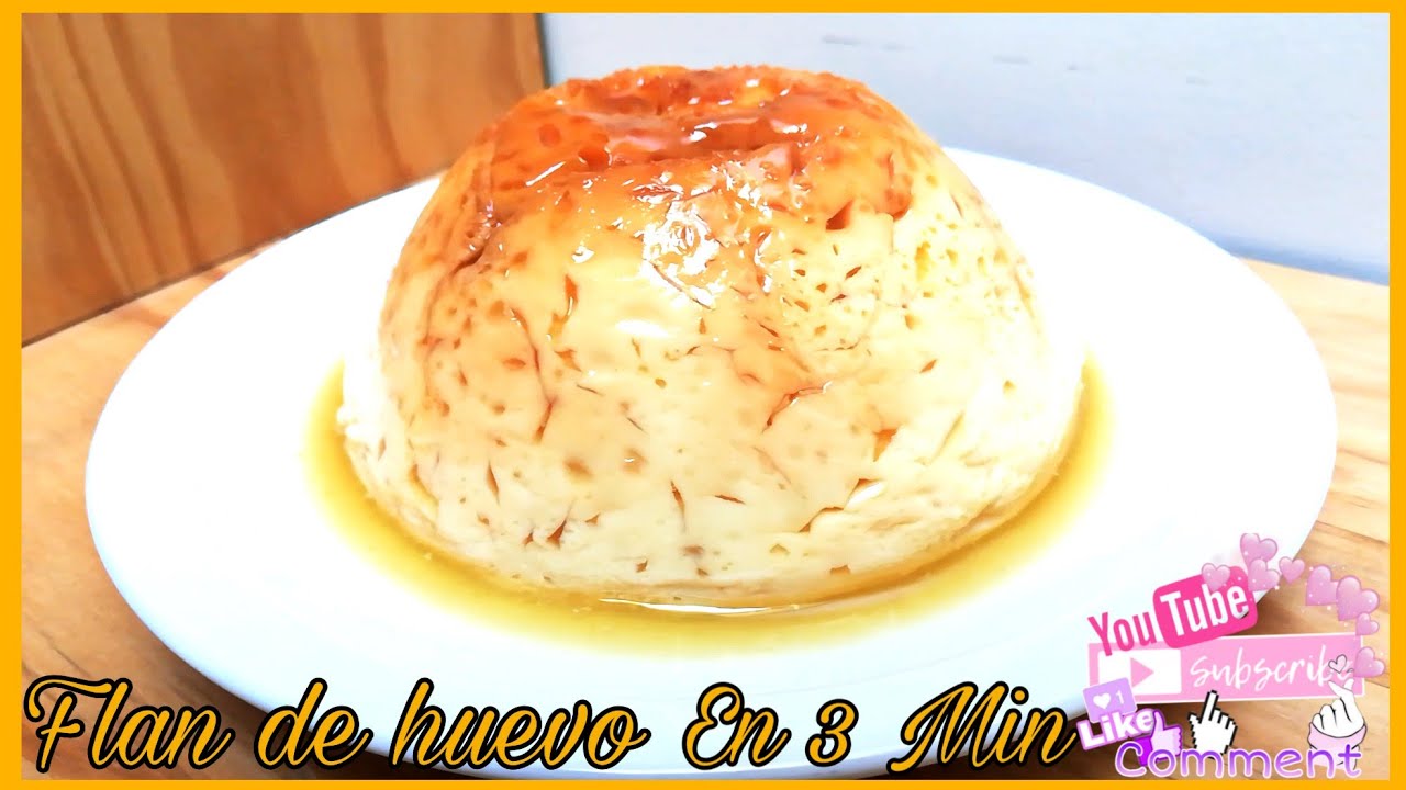 Como hacer FLAN DE HUEVO en 3 MINUTOS/ FACIL y RAPIDO/ dulceysalado ...