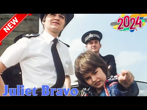 [🅽🅴🆆] Juliet Bravo✨🎬 Full Episodes 2024 ✨🎬| Episodes 17 | New Arrivals